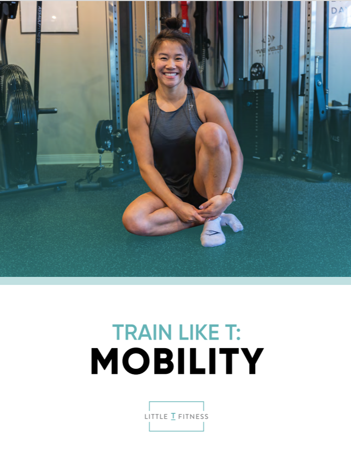 Train Like T: Mobility E Book – LittleTFitness